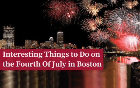 Interesting Things to Do on the Fourth Of July in Boston